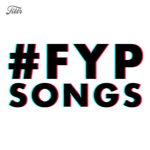 FYP SONGS - TikTok Top Viral Music playlist | Listen on Deezer