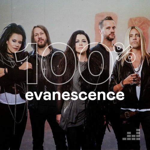 Playlist 100% Evanescence | À écouter sur Deezer