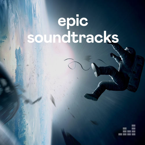 Epic Soundtracks playlist | Listen on Deezer