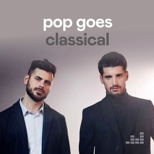 Playlist Pop Goes Classical | À écouter sur Deezer