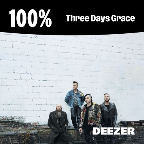 100% Three Days Grace playlist | Listen on Deezer