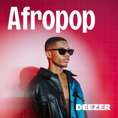 Afro pop - the ultimate afro pop songs playlist | Listen on Deezer