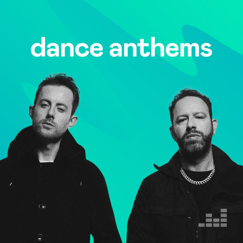 Dance Anthems playlist | Listen on Deezer
