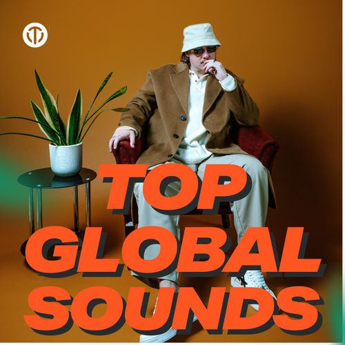 Playlist Top Global Sounds | Ouvir na Deezer