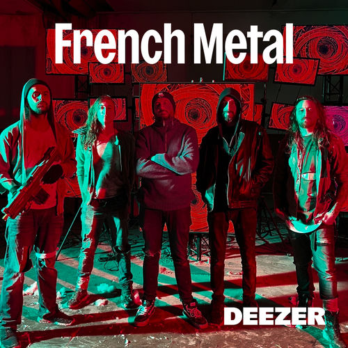 French Metal playlist | Listen on Deezer
