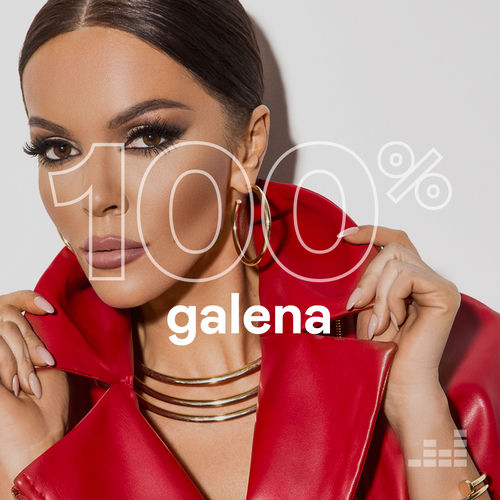 100% Galena playlist | Listen on Deezer