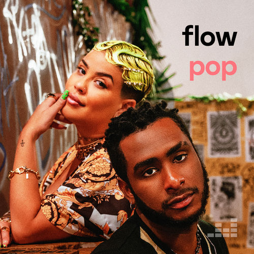 Playlist Flow Pop | Ouvir na Deezer