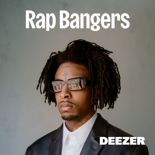 Rap bangers : the ultimate playlist | Listen on Deezer