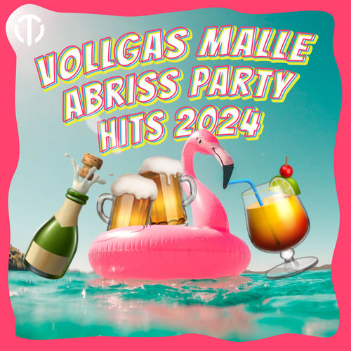 Vollgas Malle Party Abriss Hits 2024 🍻 Playlist | Auf Deezer hören