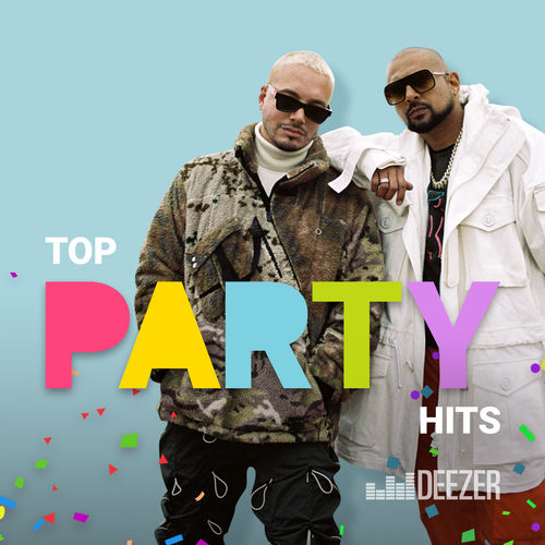 Playlist Top Party Hits - À écouter sur Deezer | Musique en streaming