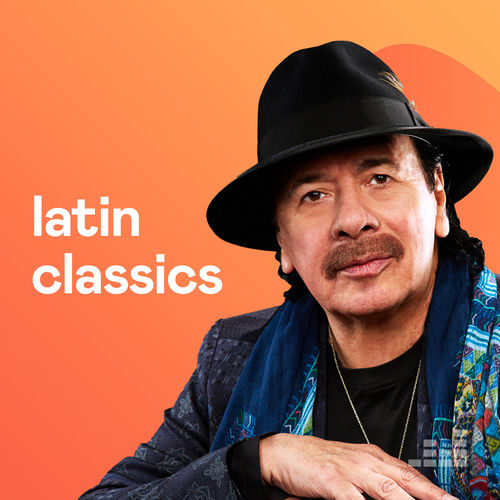 Latin Classics | Escuchar en Deezer