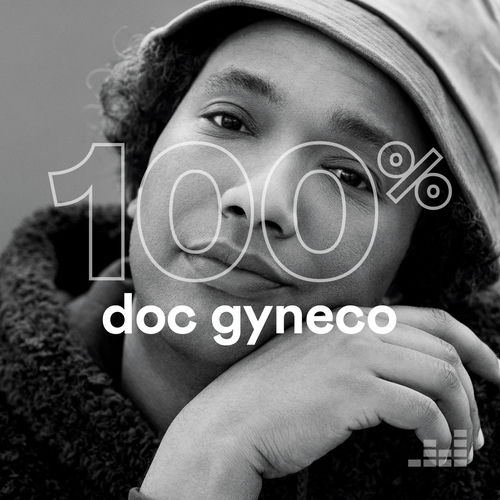 Playlist 100% Doc Gynéco | À écouter sur Deezer