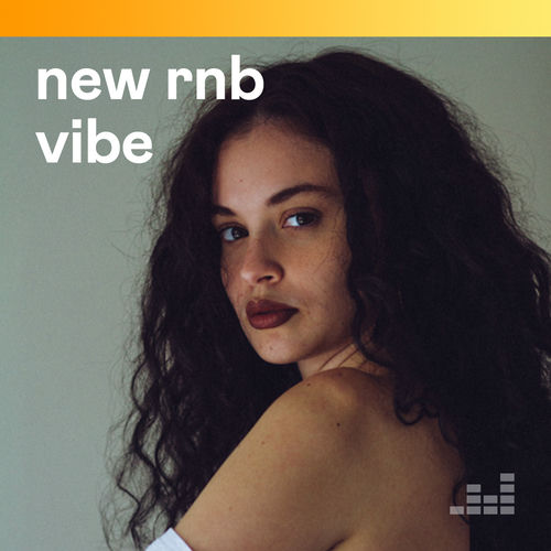 New RNB Vibe playlist - Listen now on Deezer | Music Streaming