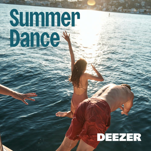 Summer Dance playlist | Listen on Deezer