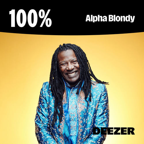 Playlist 100% Alpha Blondy | À écouter sur Deezer