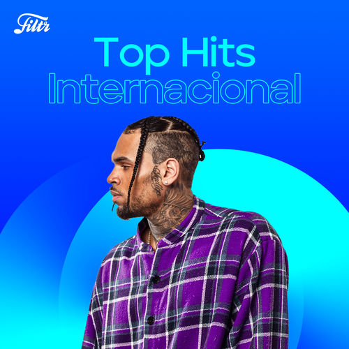 Top Hits Internacional 2022 playlist | Listen on Deezer
