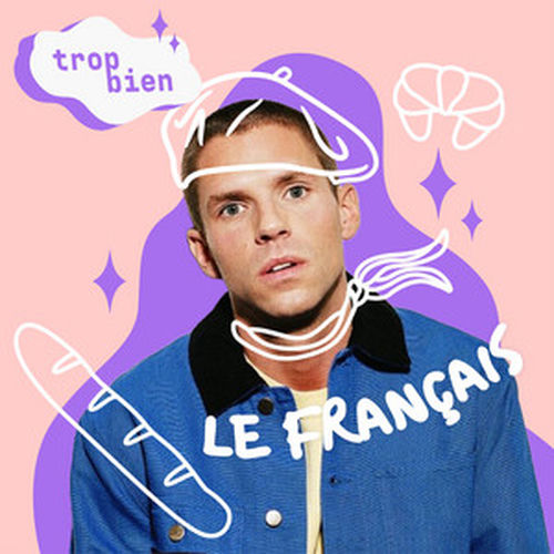 Playlist Trop bien le français 🥖 | La nouvelle vague de la | À écouter ...