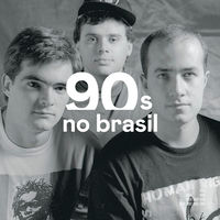 Playlist Anos 90 no Brasil | Ouvir na Deezer
