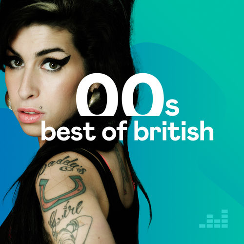 Best Of British 00s | Escúchala en Deezer