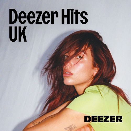 Deezer Hits UK playlist | Listen on Deezer