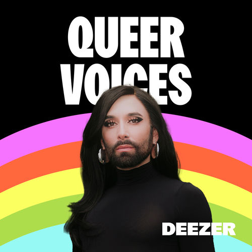 Queer Voices Playlist | Auf Deezer hören