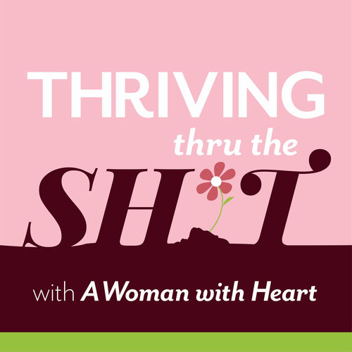 Listen to Thriving Thru the Shit podcast | Deezer
