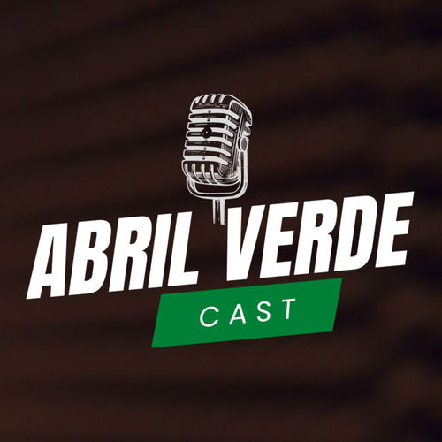 Listen to Abril Verde Cast podcast | Deezer