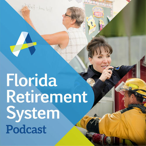 Listen to Florida Retirement System Podcast podcast | Deezer