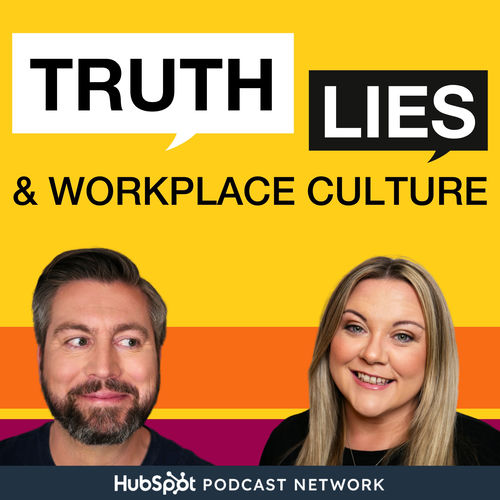 Listen to Truth, Lies and Workplace Culture podcast | Deezer