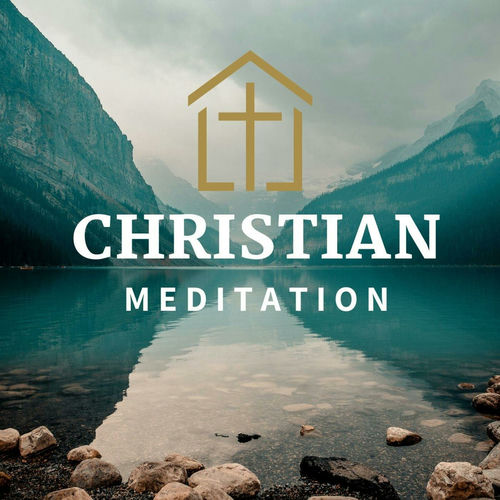 Listen to Christian Meditation podcast | Deezer