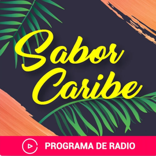 Listen to Sabor Caribe podcast | Deezer