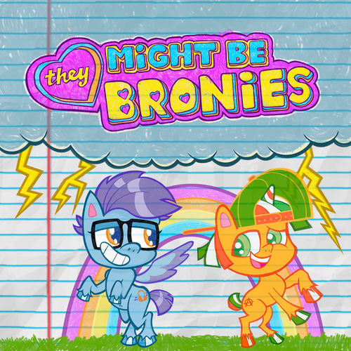 Listen to They Might Be Bronies podcast | Deezer