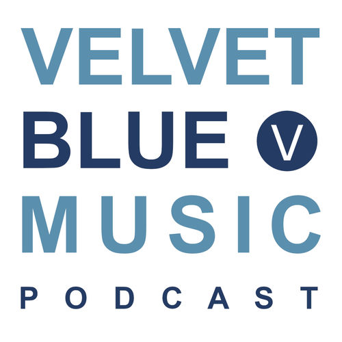 Listen to Velvet Blue Music Podcast podcast | Deezer