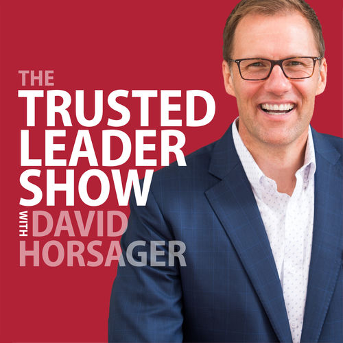 Listen to The Trusted Leader Show podcast | Deezer