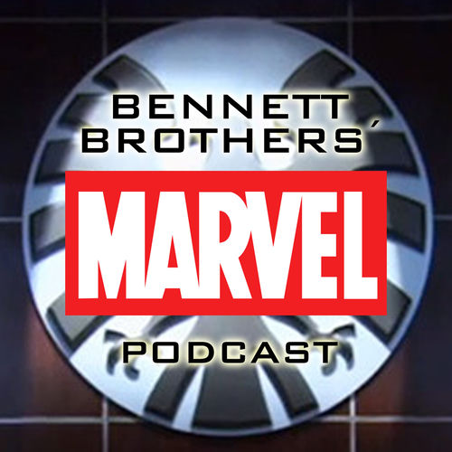 Listen to Bennett Brothers' Marvel Podcasts podcast | Deezer