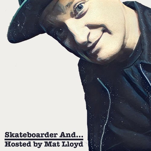 Listen to Skateboarder And Podcast podcast | Deezer