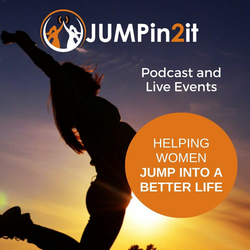 Listen to JUMPin2it PODCAST FOR ENTREPRENEURIAL-MINDED WOMEN podcast | Deezer