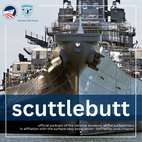 Listen to Scuttlebutt: Official Podcast of the National Museum of the Surface Navy podcast | Deezer