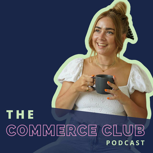 Escucha el podcast The Commerce Club Podcast | Deezer