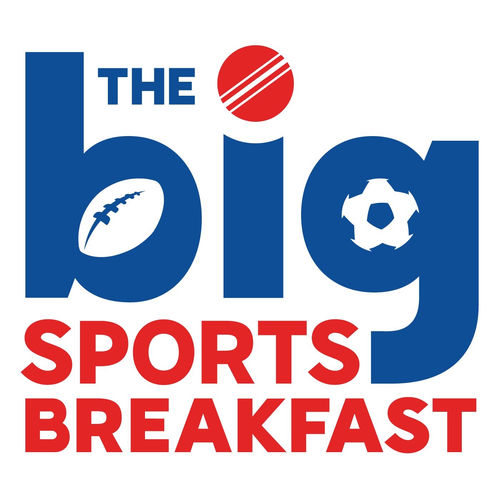Listen to Sky Sports Radio's Big Sports Breakfast podcast | Deezer