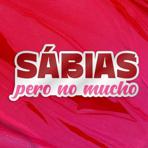 Listen to Sábias pero no mucho podcast | Deezer