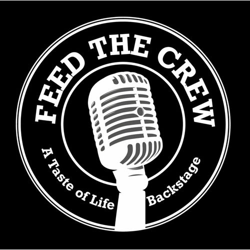 Listen to Feed the Crew - A Taste of Life Backstage podcast | Deezer