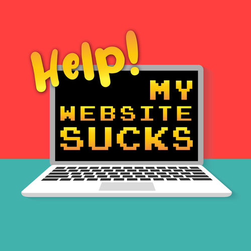 Listen to Help! My Website Sucks podcast | Deezer