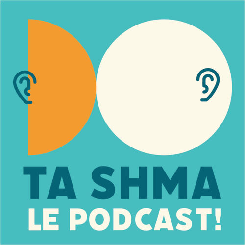 Listen to Ta Shma le podcast ! podcast | Deezer