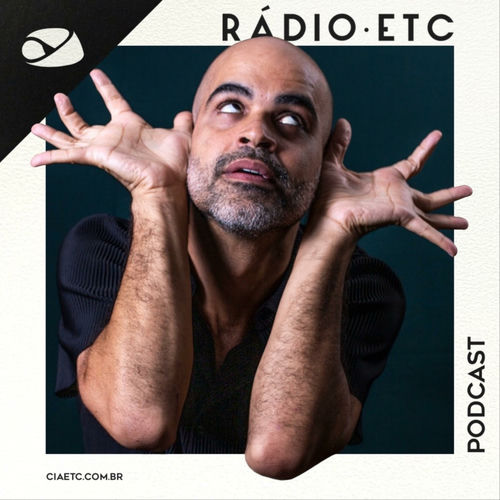 Podcast Rádio Etc. | Ouvir na Deezer