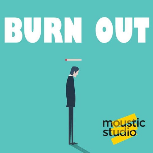 LE BURN OUT - Histoire, Signes et Prévention podcast'ini dinle | Deezer
