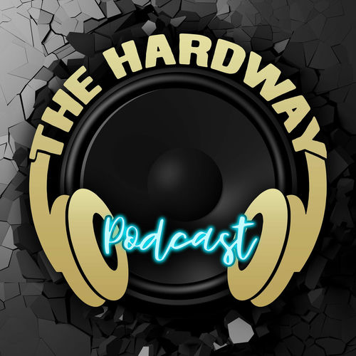 Listen to The HardWay Podcast podcast | Deezer