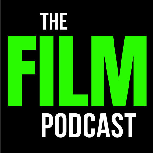 Listen to The Film Podcast podcast | Deezer