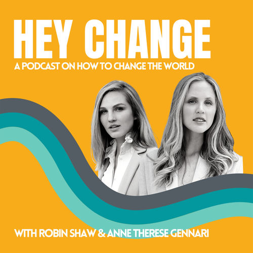 Listen to Hey Change Podcast podcast | Deezer