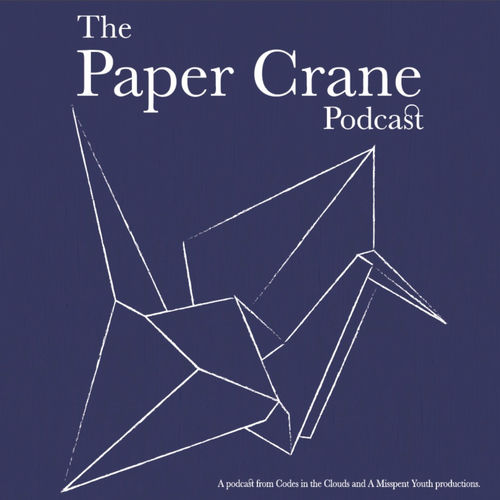 Listen to The Paper Crane podcast | Deezer